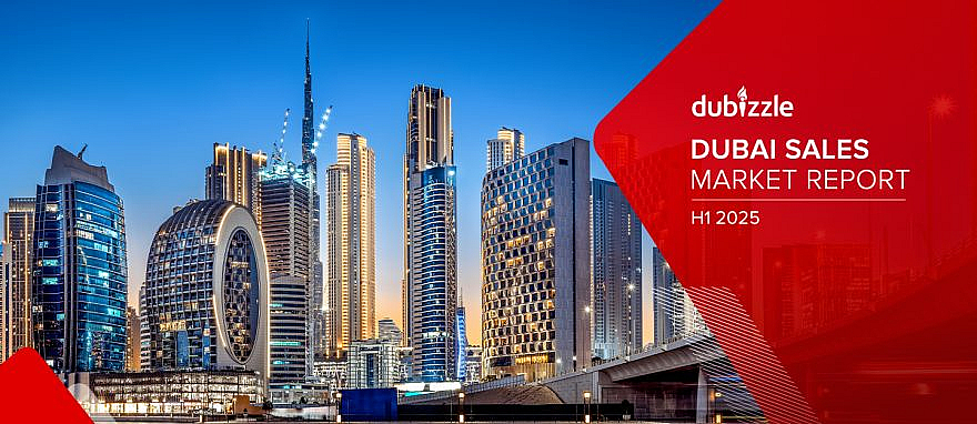 dubizzle Sales Market Report Dubai H1 2025 | dubizzle